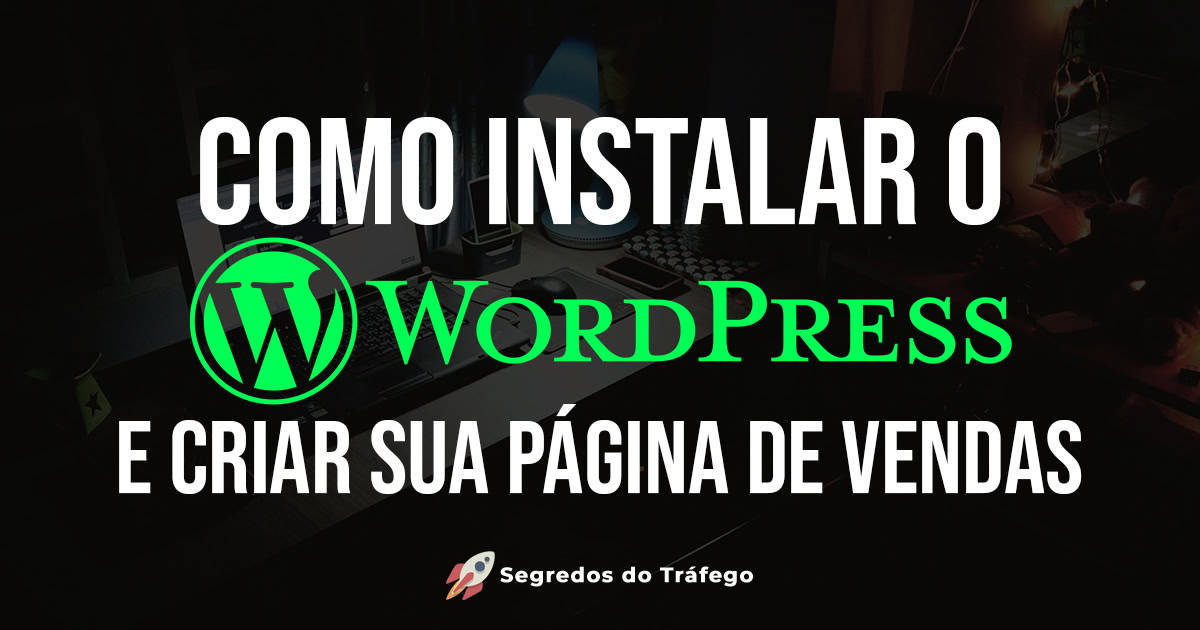 Wordpress O Que é E Tudo Que Você Precisa Saber